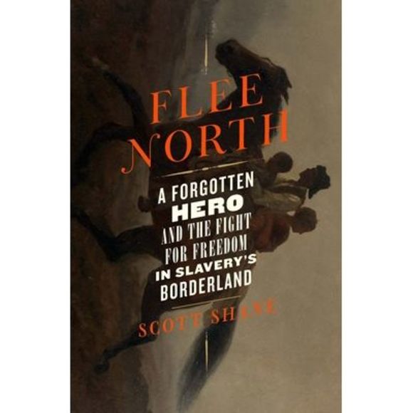 Scott Shane | Other | Flee North A Forgotten Hero And The Fight For ...